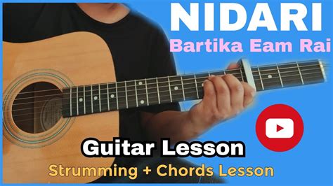 Nidari Bartika Eam Rai Guitar Chords Lesson Youtube