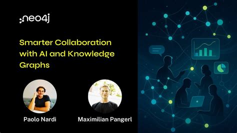 video neo4j live smarter collaboration with ai and knowledge graphs graph database and analytics