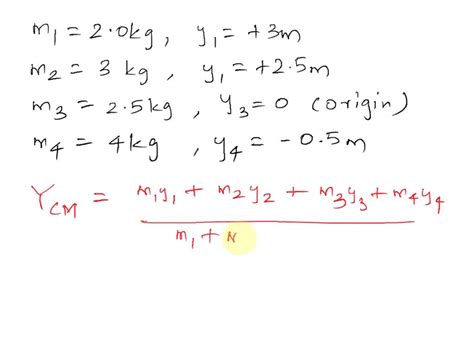 Solved Four Objects Are Situated Along The Y Axis As Follows A 2 Kg