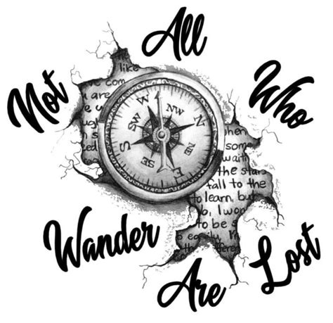 Compass Tattoo With All Who Wander Are Lost Quote