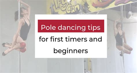 Pole Dancing Tips For First Timers And Beginners Pole Dance Nomad