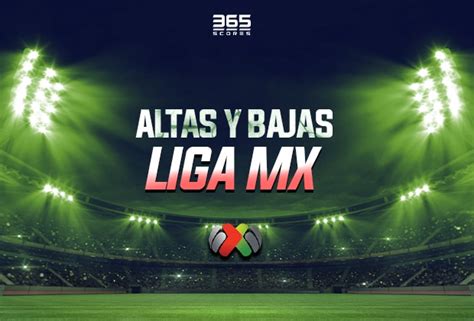 Liga Mx Altas Bajas Y Rumores Del Torneo Clausura 2024