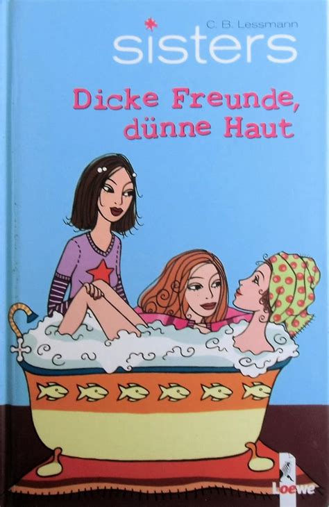 Jp Sisters 01 Dicke Freunde Duenne Haut Lessmann C B 洋書