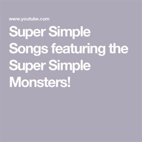 Super Simple Songs Featuring The Super Simple Monsters Super Simple