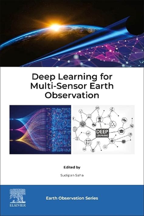 Deep Learning For Multi Sensor Earth Observation By Sudipan Saha
