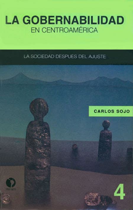 Flacso Andes La Gobernabilidad En Centroamérica La Sociedad Después