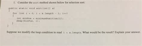 Solved Consider The Sort Method Shown Below For Selection