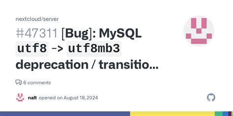 Bug Mysql `utf8` `utf8mb3` Deprecation Transition Handling