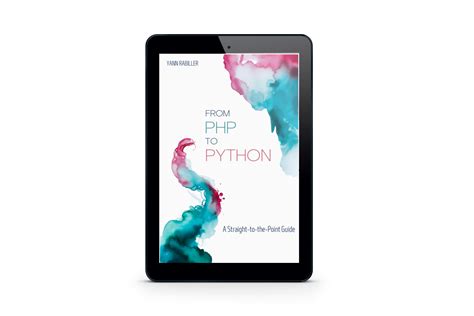 From PHP To Python A Straight To The Point Guide