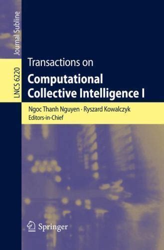 Lecture Notes In Computer Science Ser Transactions On Computational Collective Intelligence I