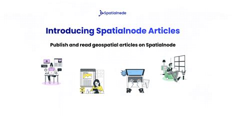 introducing spatialnode articles spatialnode