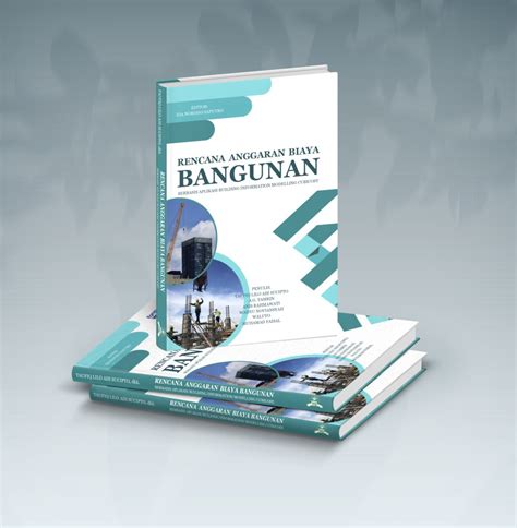 Rencana Anggaran Biaya Bangunan Berbasis Aplikasi Building Information