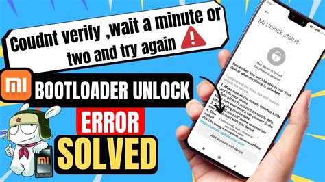 Solution Couldnt Verify Wait A Minute Or Two And Try Again Mi Unlock Status Unlock