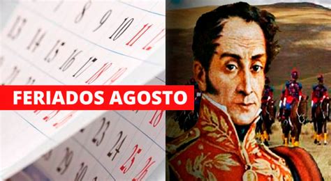 ¿por Qué El Martes 6 De Agosto Será Feriado En Perú Conoce La Historia
