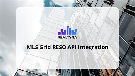 mls grid reso api integration