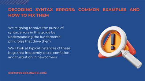Decoding Syntax Errors Common Examples And How To Fix Them