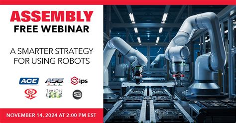 Webinar Automationinnovation Manufacturingefficiency Robotics Assembly Magazine