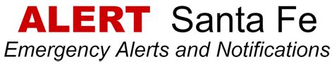 Alert Santa Fe City Of Santa Fe City Of Santa Fe