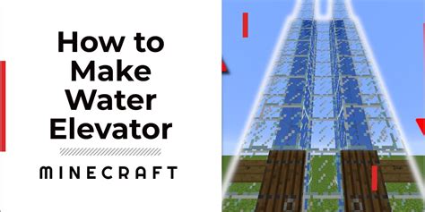 How To Make A Water Elevator In Minecraft 2023 A Complete Guide For
