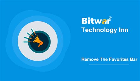 how to remove the favorites bar from microsoft edge new tab bitwarsoft