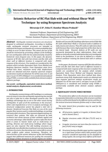 Irjet Seismic Behavior Of Rc Flat Slab With And Without Shear Wall Technique By Using Response