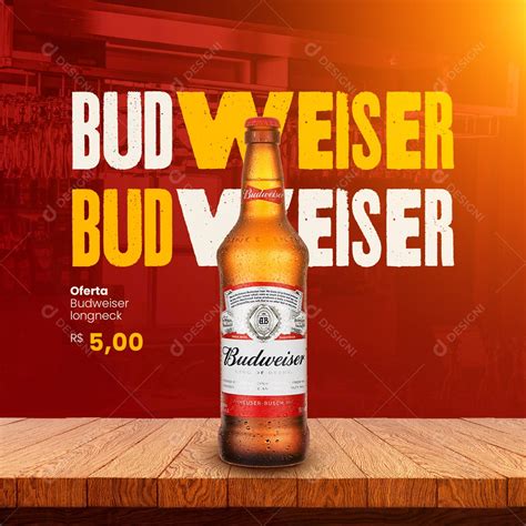 Cerveja Budweiser Distribuidora De Bebidas Social Media Psd Editável
