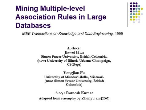 Mining Multiple Level Association Rules In Large Databases Ieee