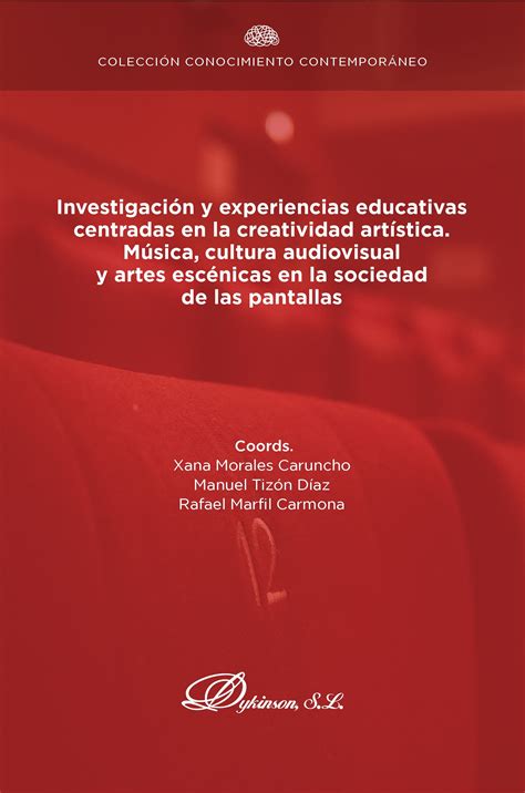 Librería Dykinson Investigación y experiencias educativas centradas