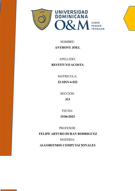 Algoritmo Matematica Nombre Anthony Joel Apellido Restituyo