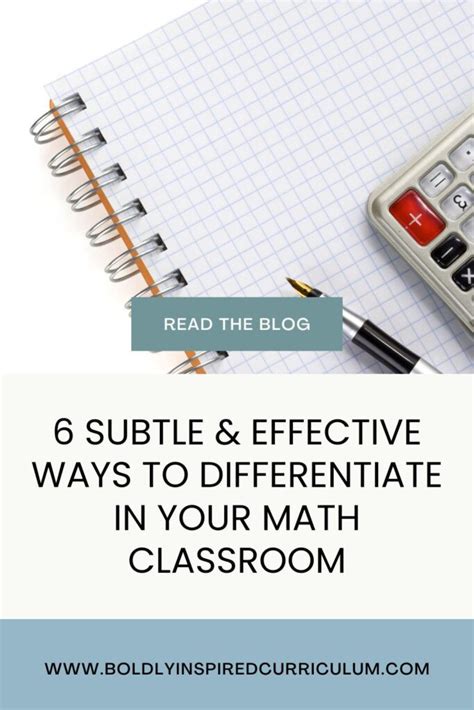 6 Subtle And Effective Differentiated Instruction Strategies In Math