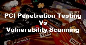 PCI Penetration Testing Vs Vulnerability Scanning KRYPSYS