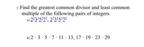 Solved 3 Find The Greatest Common Divisor And Least Common
