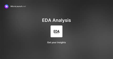 EDA Analysis Is Now On Microlaunch