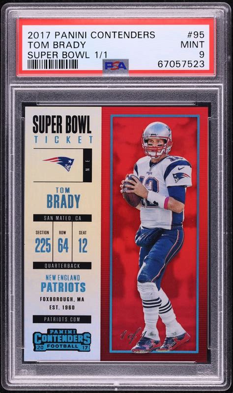 2017 Panini Contenders Super Bowl Ticket Tom Brady 11 95 Psa 9 Mint