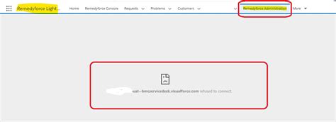 Bmc Helix Remedyforce Error Bmc Xxx Is Refused To Connect