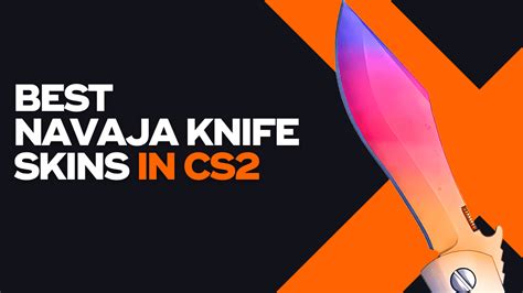 The Best Navaja Knife Skins In CS Top CSDB