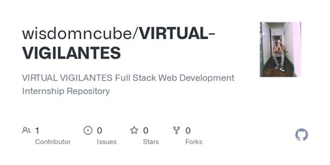 Github Wisdomncubevirtual Vigilantes Virtual Vigilantes Full Stack