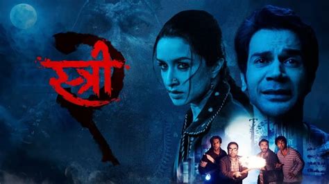 Stree Movie Release Date Cast Ott Review Trailer Story Box Office Collection