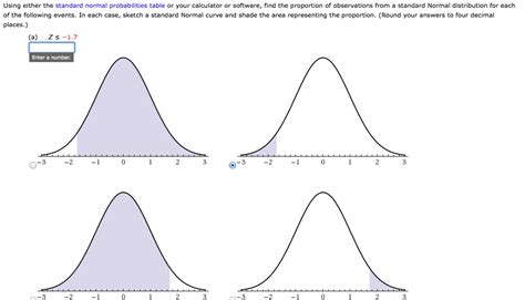 Solved Using Either The Standard Normal Probabilities Table