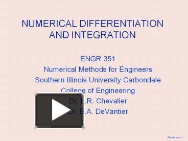 NUMERICAL DIFFERENTIATION AND INTEGRATION Presentation Free To View