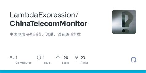 Issues Lambdaexpression Chinatelecommonitor Github