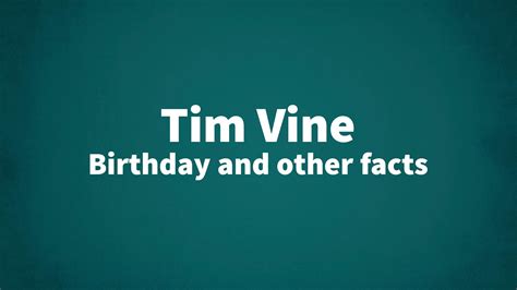 Tim Vine Birthday And Other Facts