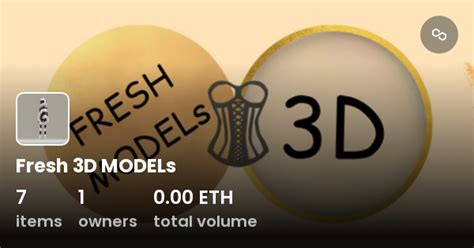 Fresh 3d Models Sammlung Opensea