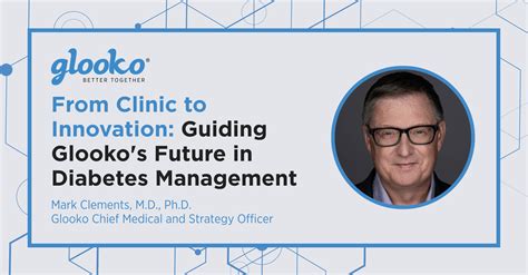 Guiding Our Future In Diabetes Management Glooko