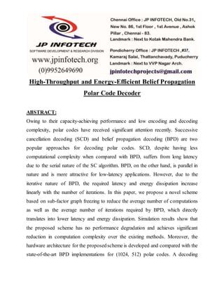 High Throughput And Energy Efficient Belief Propagation Polar Code