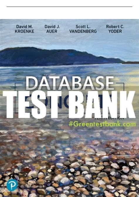 Test Bank For Database Concepts 10th Edition All Chapters 9780137913817 Unknown Stuvia Us