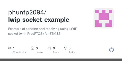 Github Phuntp2094lwipsocketexample Example Of Sending And Receiving Using Lwip Socket