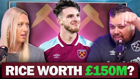 Is Declan Rice Worth £150m Youtube