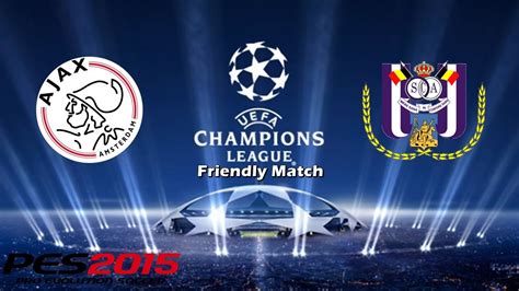 PES Gameplay Ajax Amsterdam Vs RSC Anderlecht YouTube