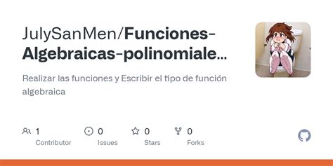 Github Julysanmen Funciones Algebraicas Polinomiales Y Racionales